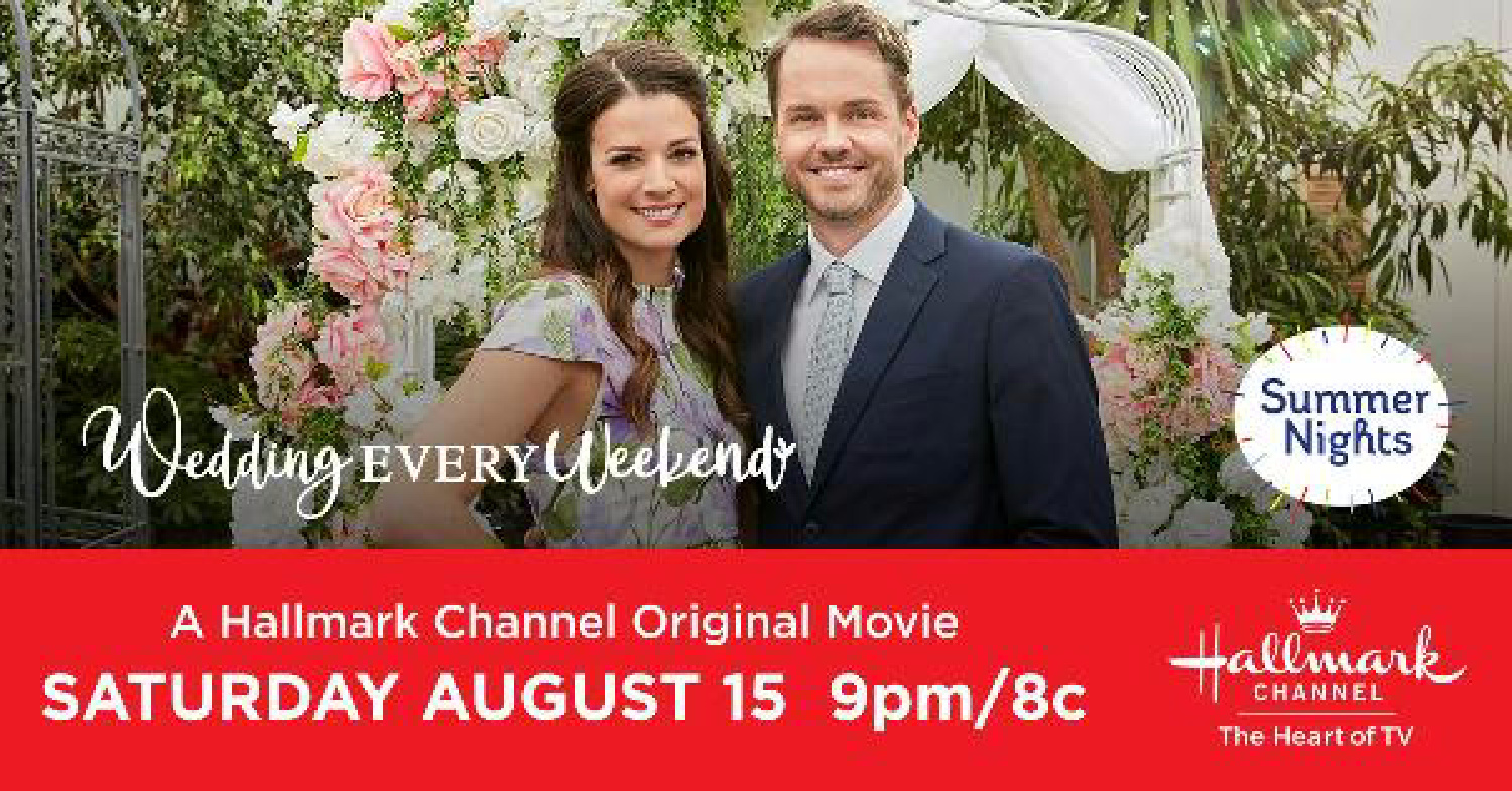 REOPENING: WEDDING EVERY WEEKEND Premieres - Hallmark's First COVID Era ...